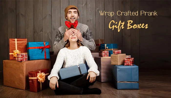 Prank Gift Boxes for Hilarious Gifting Surprises